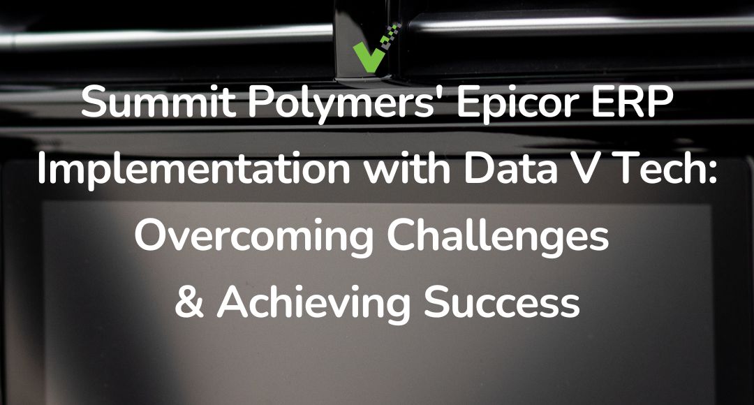 Summit Polymers - Data V Tech Solutions