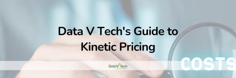 Data V Tech's Guide to Kinetic Pricing 2024 - Data V Tech Solutions