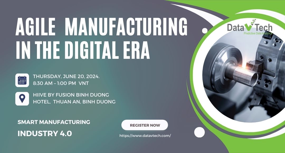 Join Us at the Agile Manufacturing in Digital Era Event in June 2024!