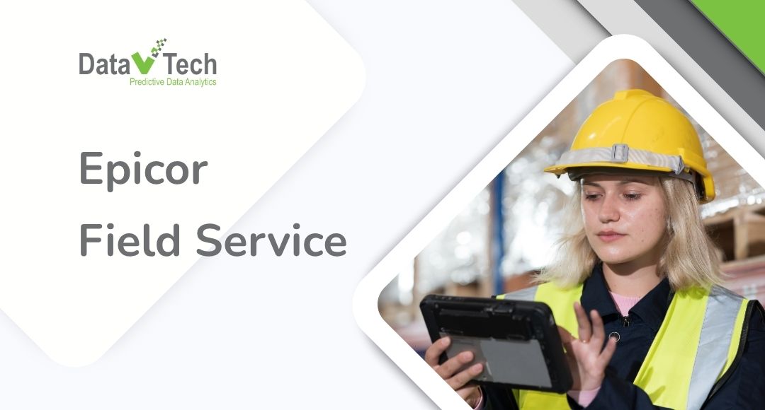 Boost manufacturing service efficiency with Epicor Field Service