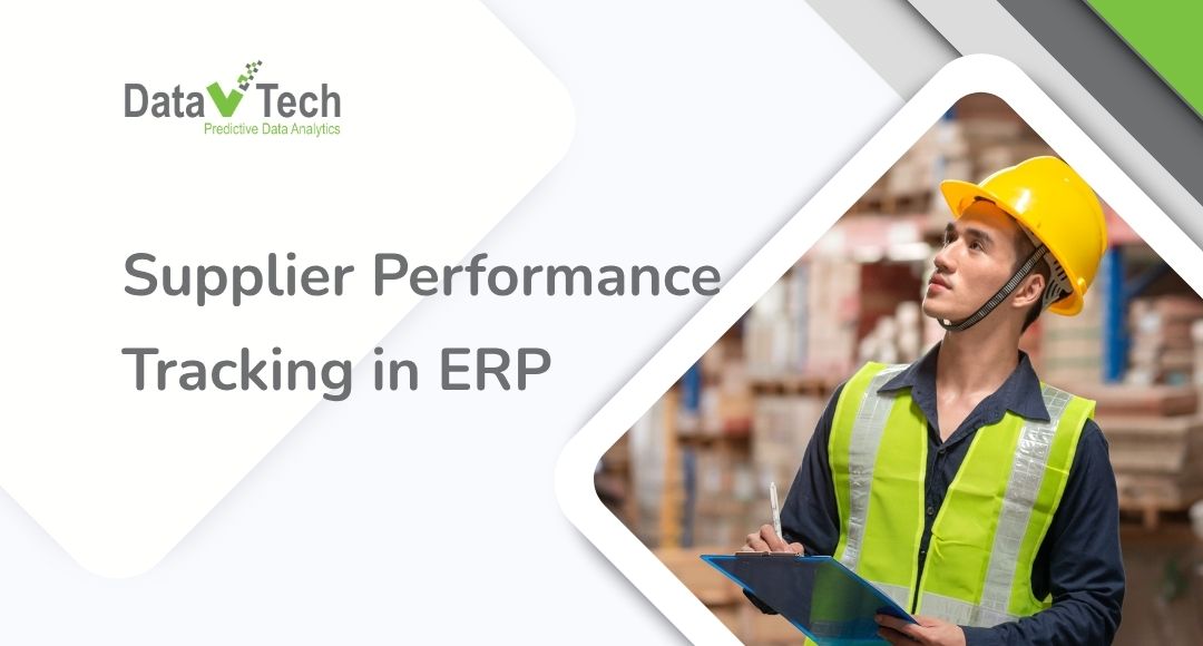 What Is Supplier Performance Tracking in ERP and Why It’s Critical ...